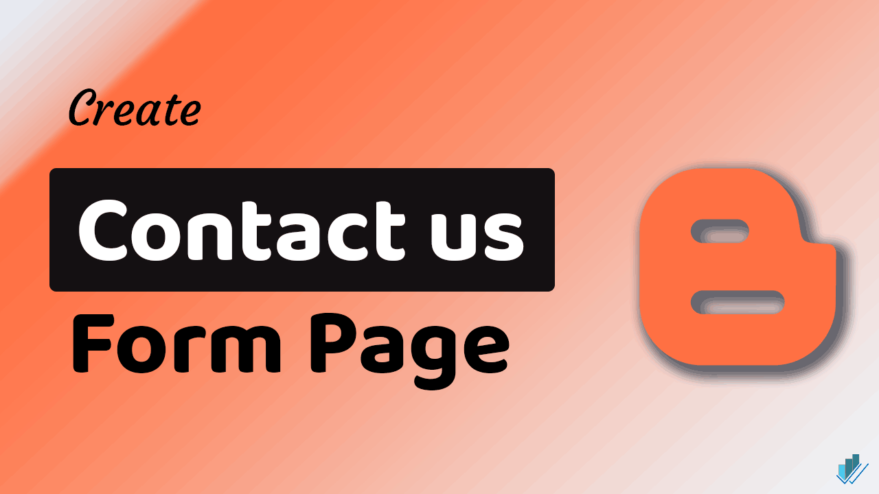 How to Create Blogger Contact us Form Page in 2023